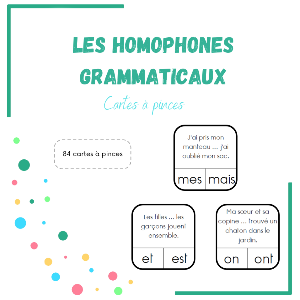Cartes à pinces : les homophones grammaticaux. - Ma Bulle Happy Family