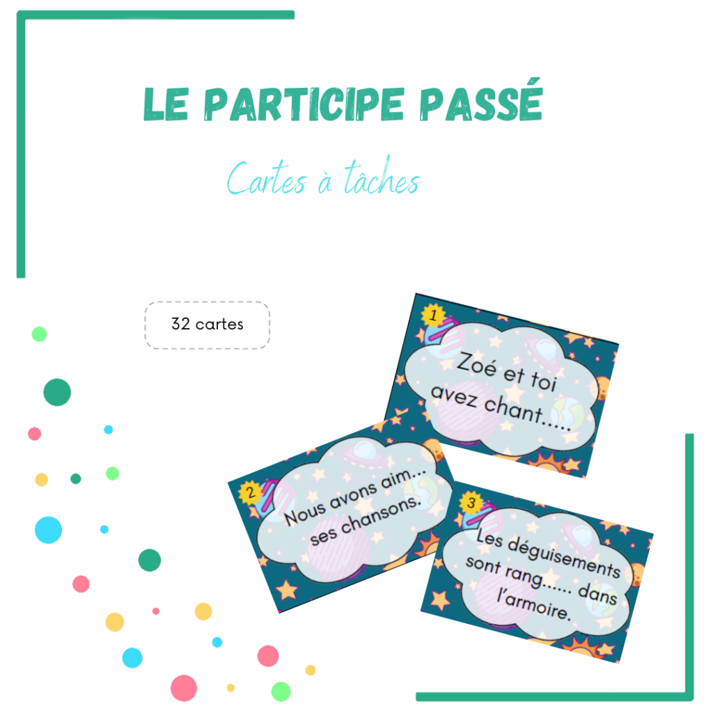 Cartes à remplir - les terminaisons du participe passé - Ma Bulle Happy ...